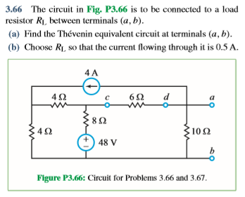 Solved 3.66 The circuit in Fig. P3.66 is to be connected to | Chegg.com