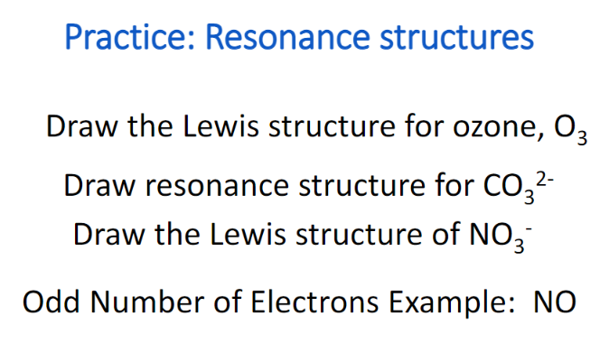 Solved Practice: Resonance structures Draw the Lewis | Chegg.com