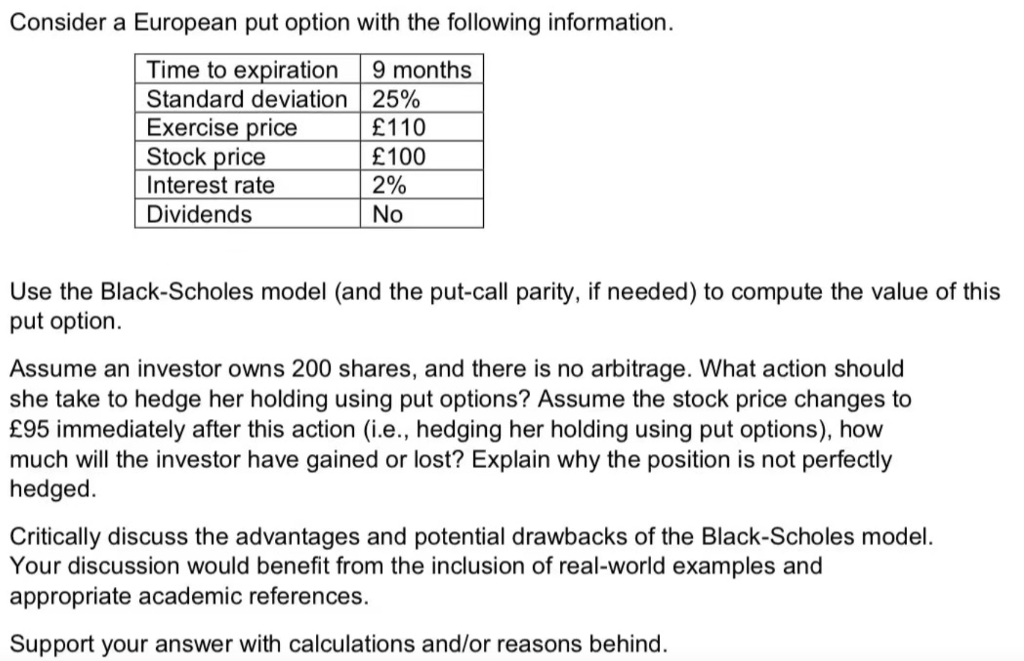 Solved Consider a European put option with the following | Chegg.com