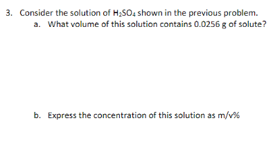 Solved 3. Consider the solution of H2SO4 shown in the | Chegg.com