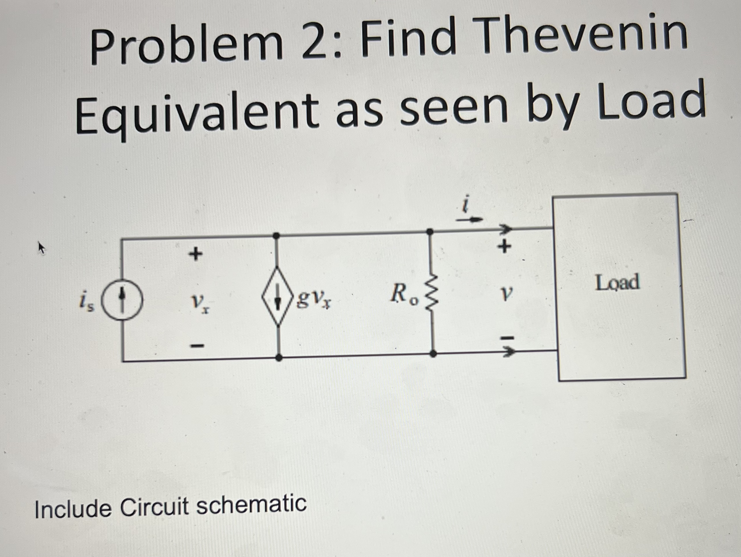 Solved Problem 2: Find Thevenin Equivalent as seen by Load | Chegg.com