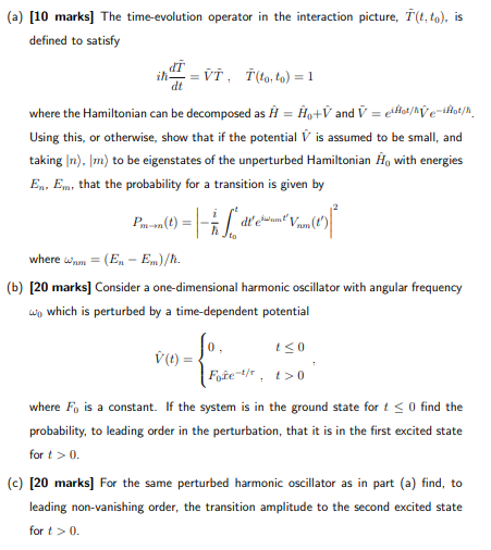 Solved (a) [10 marks] The time-evolution operator in the | Chegg.com