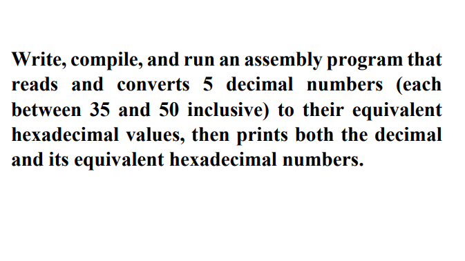 Solved Write, compile, and run an assembly program that | Chegg.com