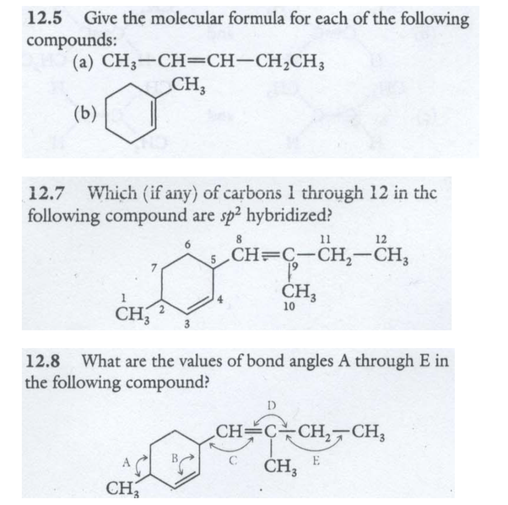 Solved 12.5 Give the molecular formula for each of the | Chegg.com