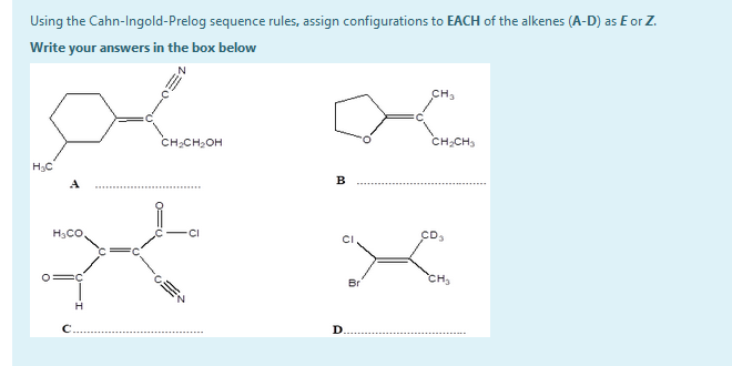 Solved Using the Cahn-Ingold-Prelog sequence rules, assign | Chegg.com
