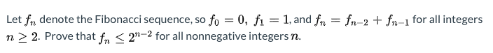 Solved Let fr denote the Fibonacci sequence, so fo = 0, f1 = | Chegg.com