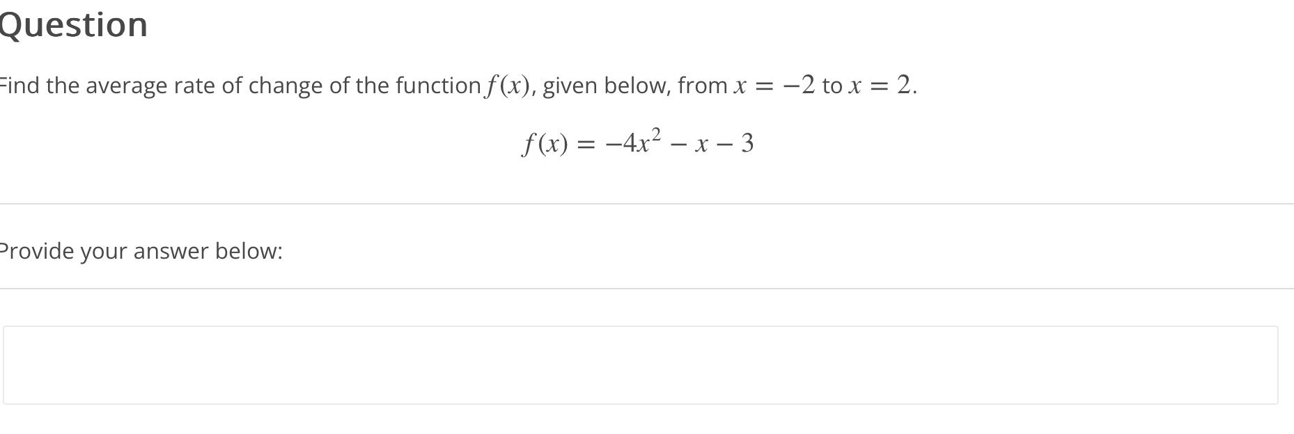 Solved Find the average rate of change of the function f(x), | Chegg.com