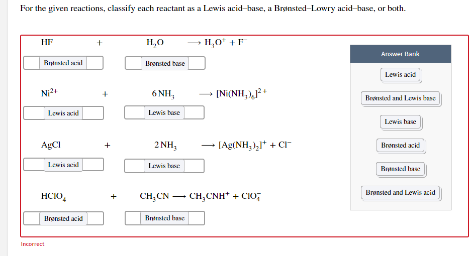 Solved For the given reactions, classify each reactant as a | Chegg.com