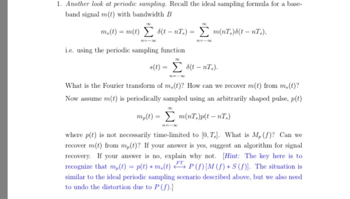 Solved 1. Another look at periodic sampling. Recal the ideal | Chegg.com