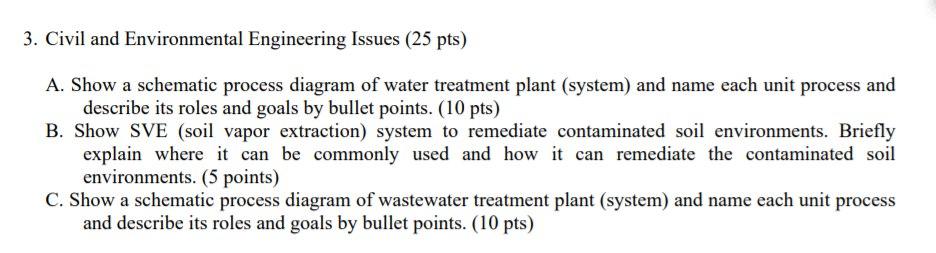 Solved 3. Civil and Environmental Engineering Issues (25 | Chegg.com