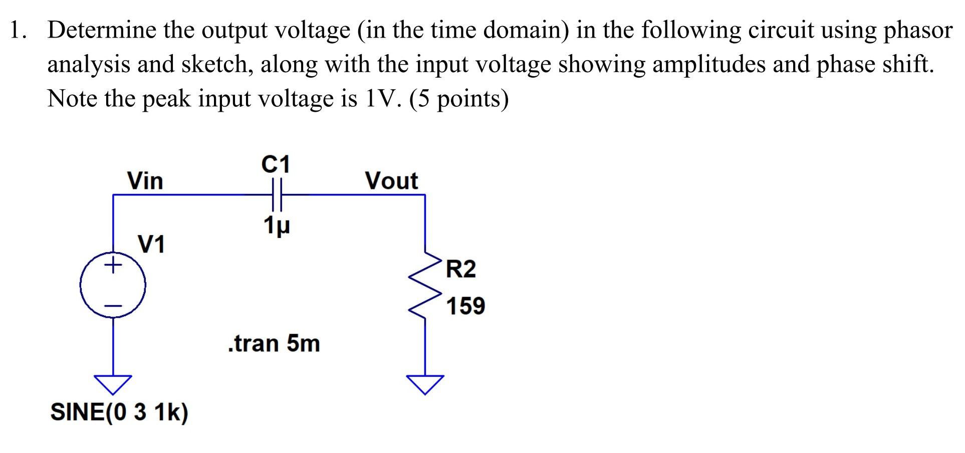 Solved 1. Determine the output voltage (in the time domain) | Chegg.com
