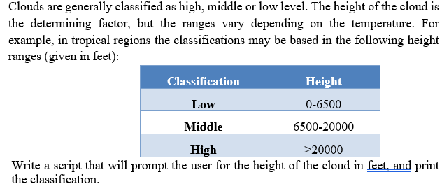 Solved Clouds are generally classified as high, middle or | Chegg.com