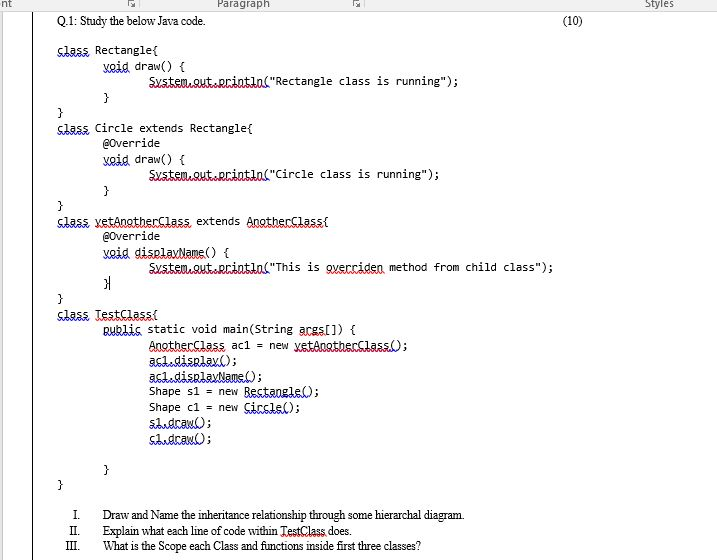Solved nt Paragraph Styles Q.1: Study the below Java code. | Chegg.com