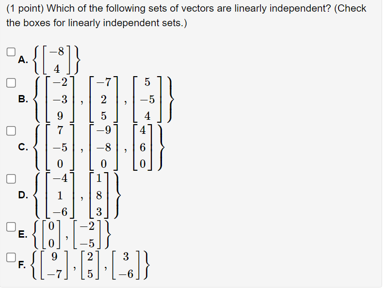 Solved 1 ﻿point ﻿which Of The Following Sets Of Vectors