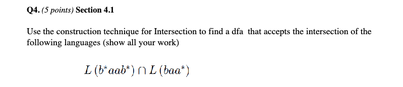 Solved Use the construction technique for Intersection to | Chegg.com