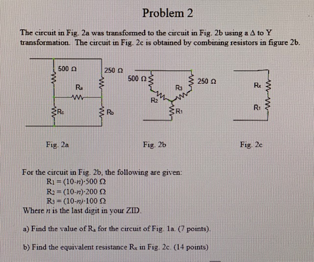 Solved Problem 2 The circuit in Fig. 2a was transformed to | Chegg.com
