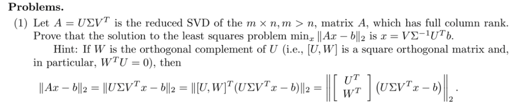 Solved Problems. (1) Let A UΣⅤT is the reduced SVD of the m | Chegg.com
