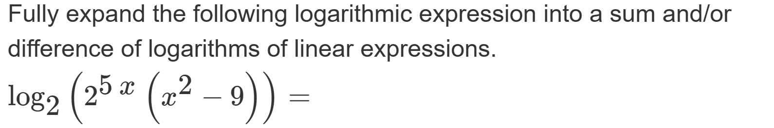 Solved Fully expand the following logarithmic expression | Chegg.com