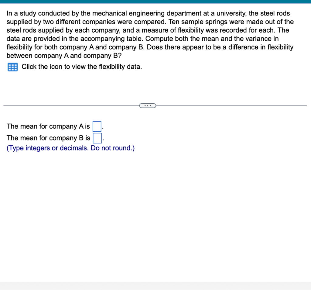 Solved In a study conducted by the mechanical engineering | Chegg.com