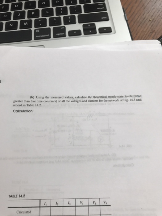 Solved (b) Using the measured values, calculate the | Chegg.com