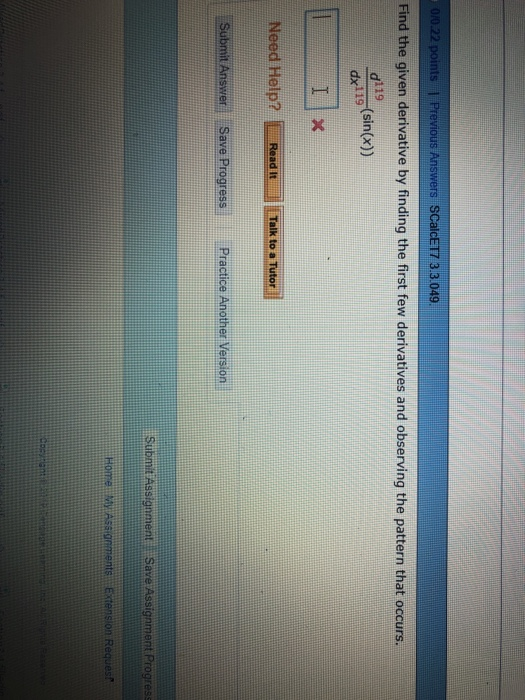 Solved Find the given derivative by finding the first few | Chegg.com