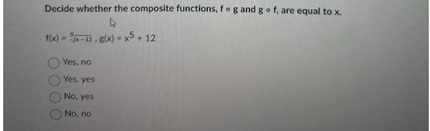 Solved Decide whether the composite functions, f∘g and g∘f, | Chegg.com