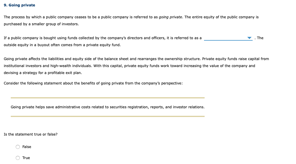Solved 9. Going private The process by which a public | Chegg.com