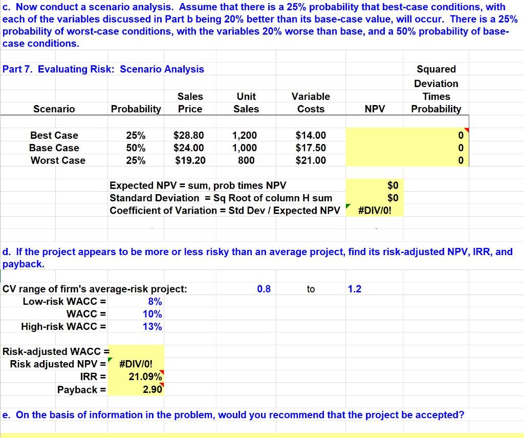 c. Now conduct a scenario analysis. Assume that there | Chegg.com