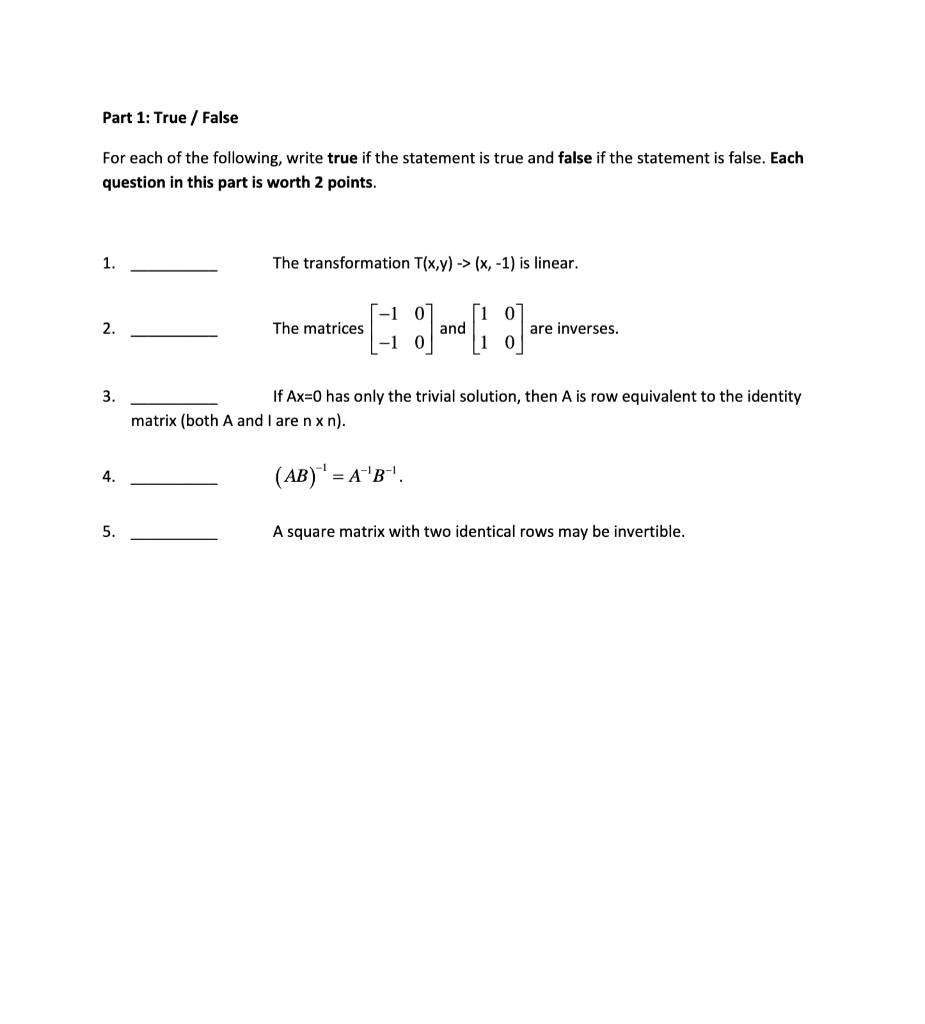 Solved Part 1: True / False For each of the following, write | Chegg.com