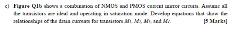 C Figure Q1b Shows A Combination Of Nmos And Pmos