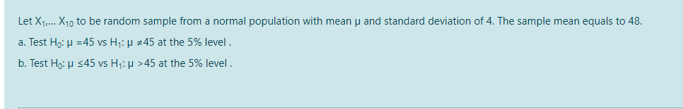Solved Let X1,…X10 to be random sample from a normal | Chegg.com