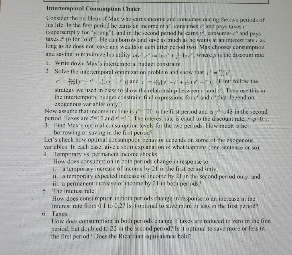Solved Intertemporal Consumption Choice Consider the problem | Chegg.com