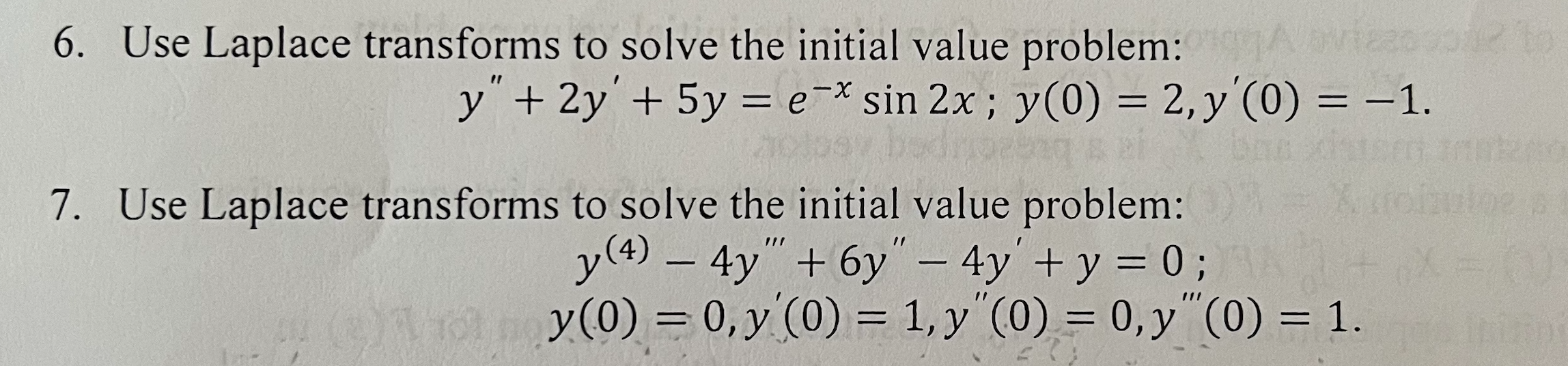 Solved y′′+2y′+5y=e−xsin2x;y(0)=2,y′(0)=−1 7. Use Laplace | Chegg.com