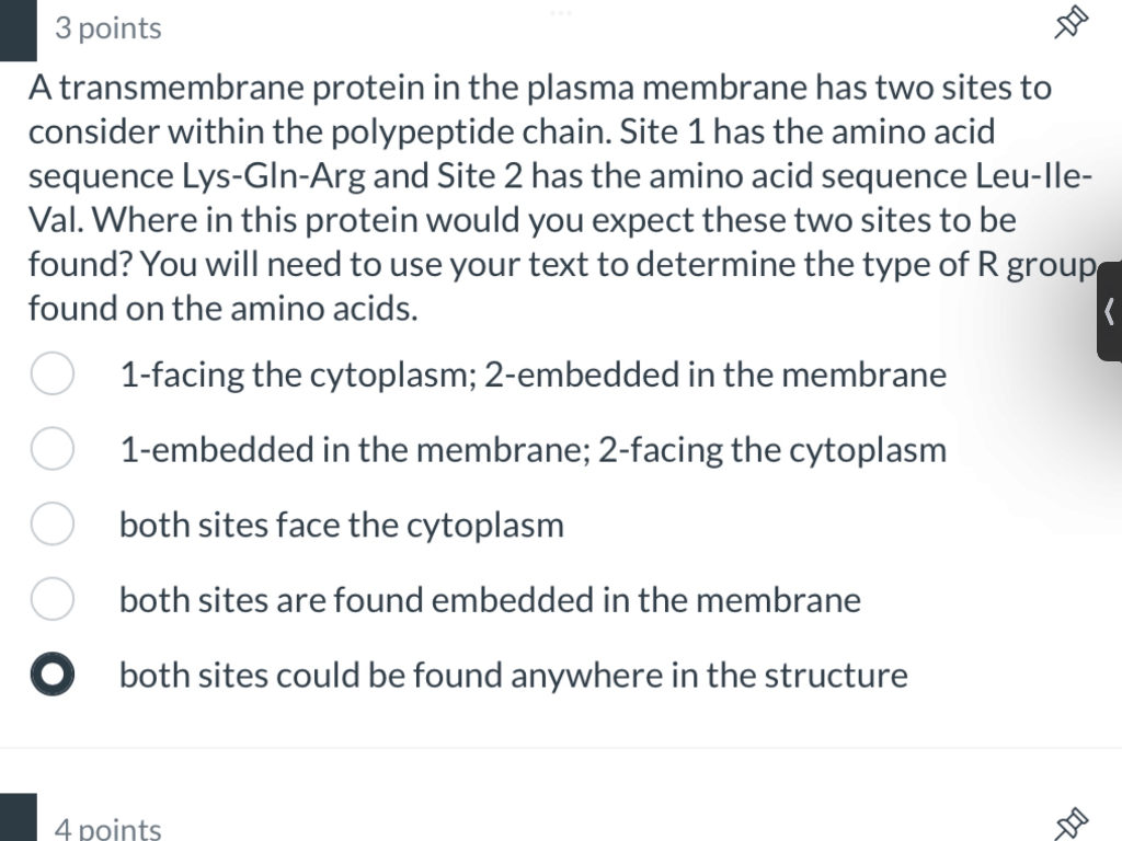 Solved A transmembrane protein in the plasma membrane has | Chegg.com