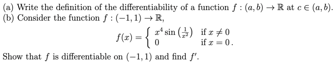 Solved . (a) Write the definition of the differentiability | Chegg.com