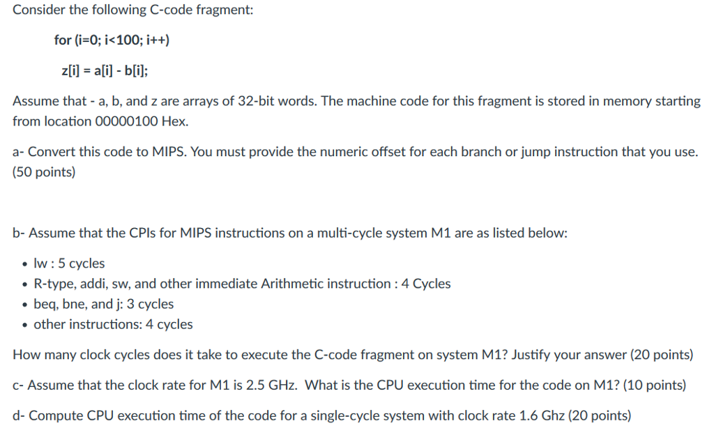 Consider the following C-code fragment: | Chegg.com