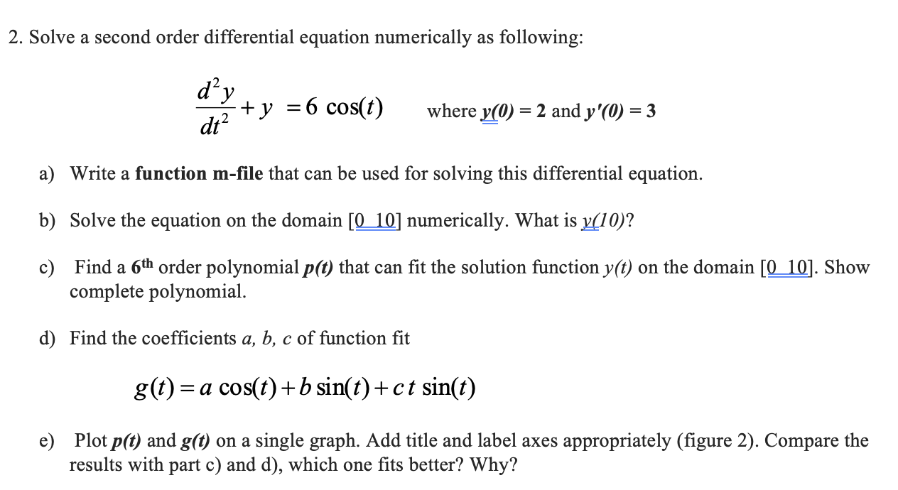 Solved 2 Solve A Second Order Differential Equation