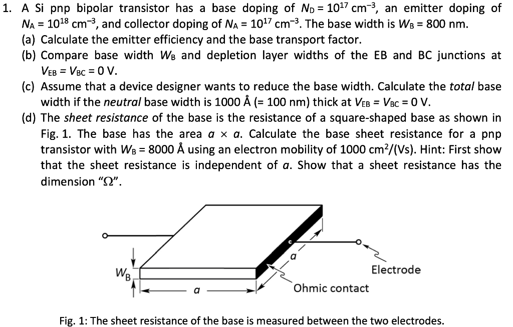 A Si pnp bipolar transistor has a base doping of | Chegg.com