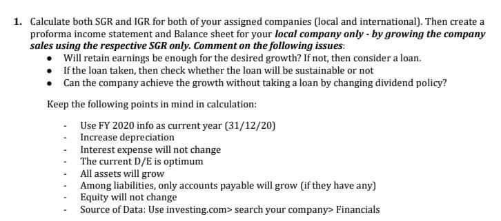 Solved 1. Calculate both SGR and IGR for both of your | Chegg.com
