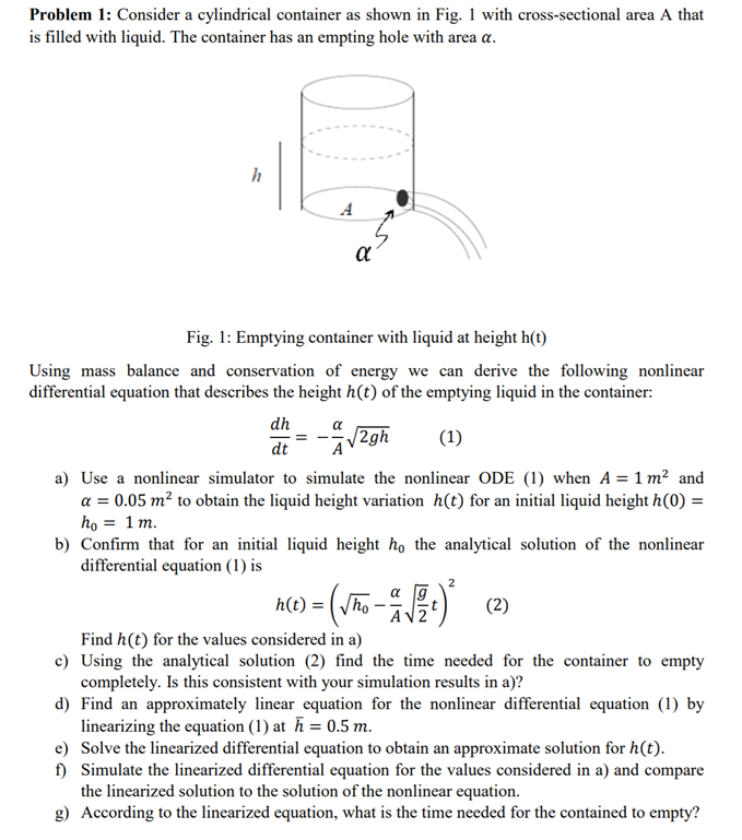 Problem 1: Consider a cylindrical container as shown | Chegg.com