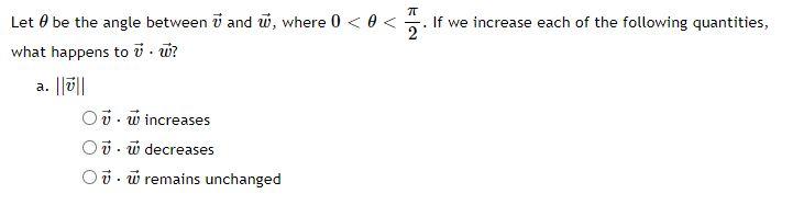 Solved I think it'd remain unchanged for A and increase for | Chegg.com