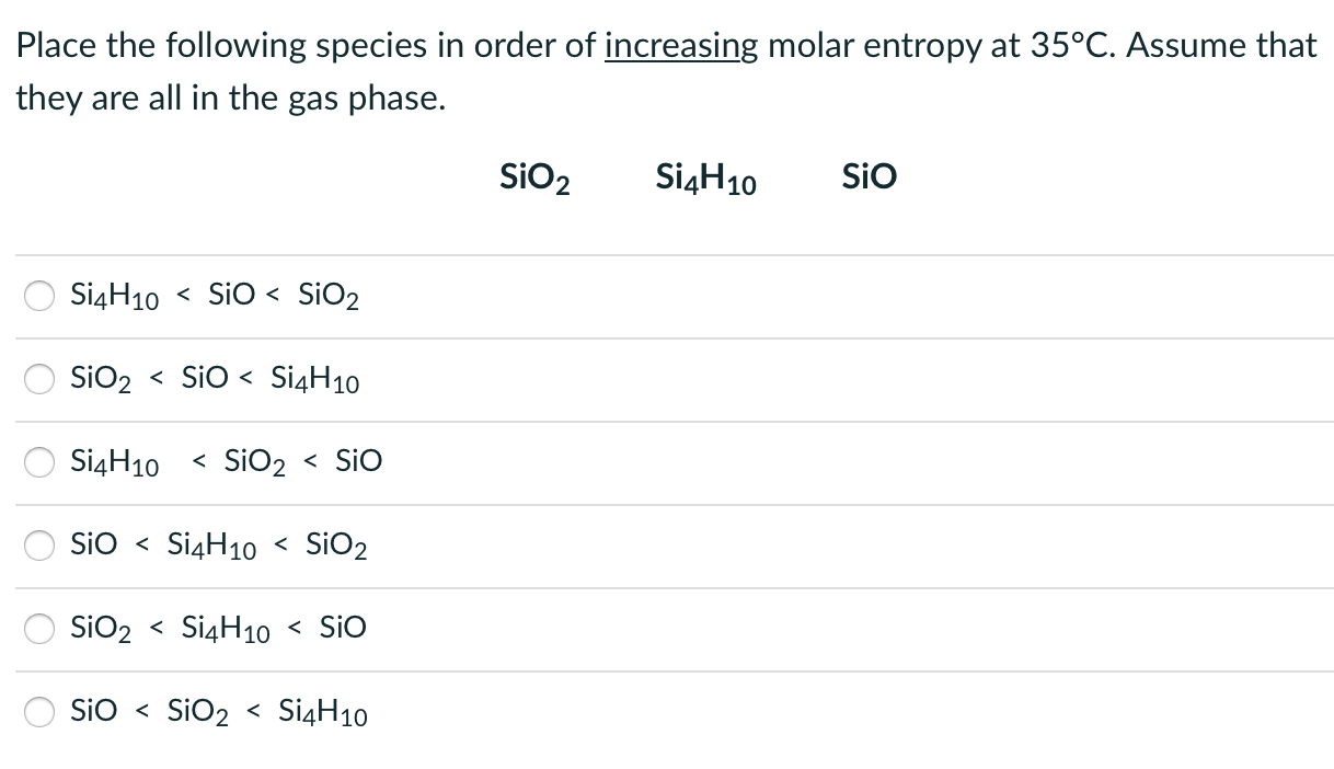 Solved Place the following species in order of increasing | Chegg.com