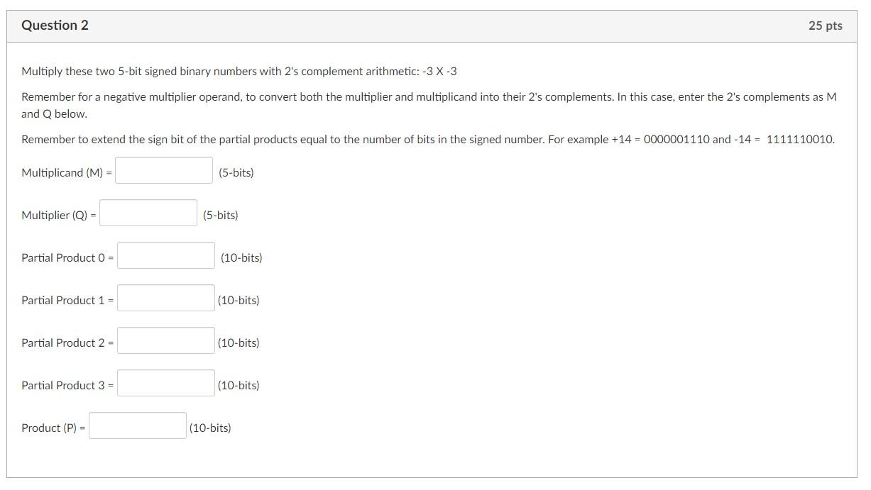Solved Multiply These Two 5 Bit Signed Binary Numbers With 2 
