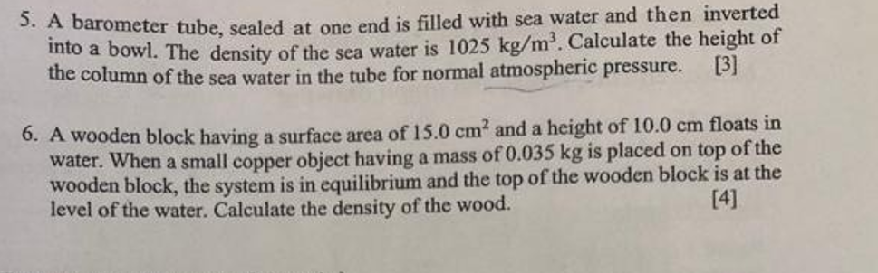 Solved 5. A barometer tube, sealed at one end is filled with | Chegg.com