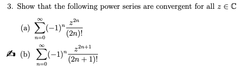 Solved 3. Show that the following power series are | Chegg.com
