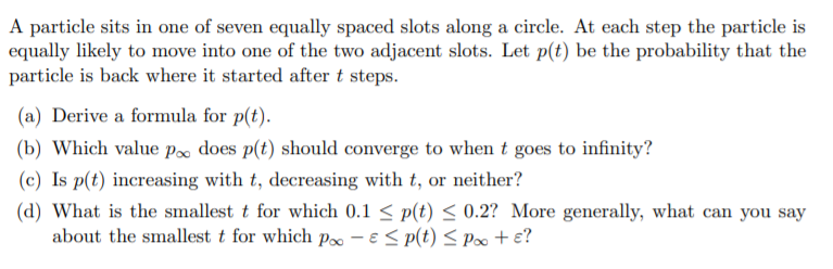 A particle sits in one of seven equally spaced slots | Chegg.com