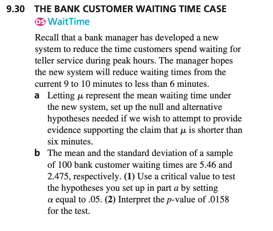 Solved 9.30 THE BANK CUSTOMER WAITING TIME CASE DS Wait Time | Chegg.com
