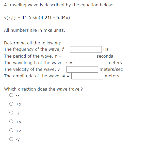 Solved A traveling wave is described by the equation below: | Chegg.com