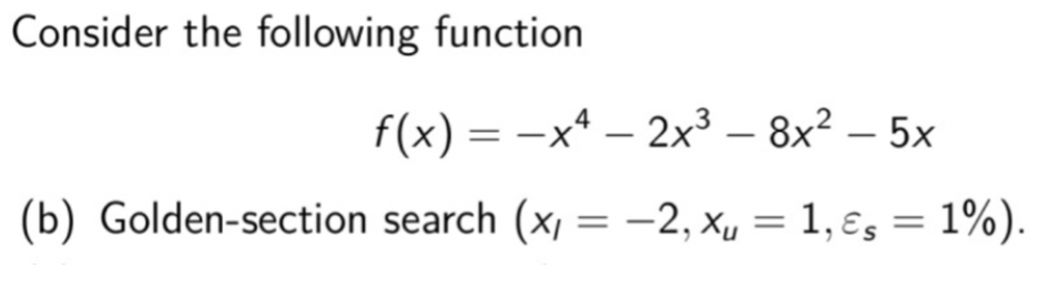 Solved Consider The Following Function F X X4 2x3