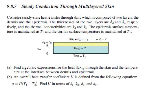 Solved 9.8.7 Steady Conduction Through Multilayered Skin | Chegg.com